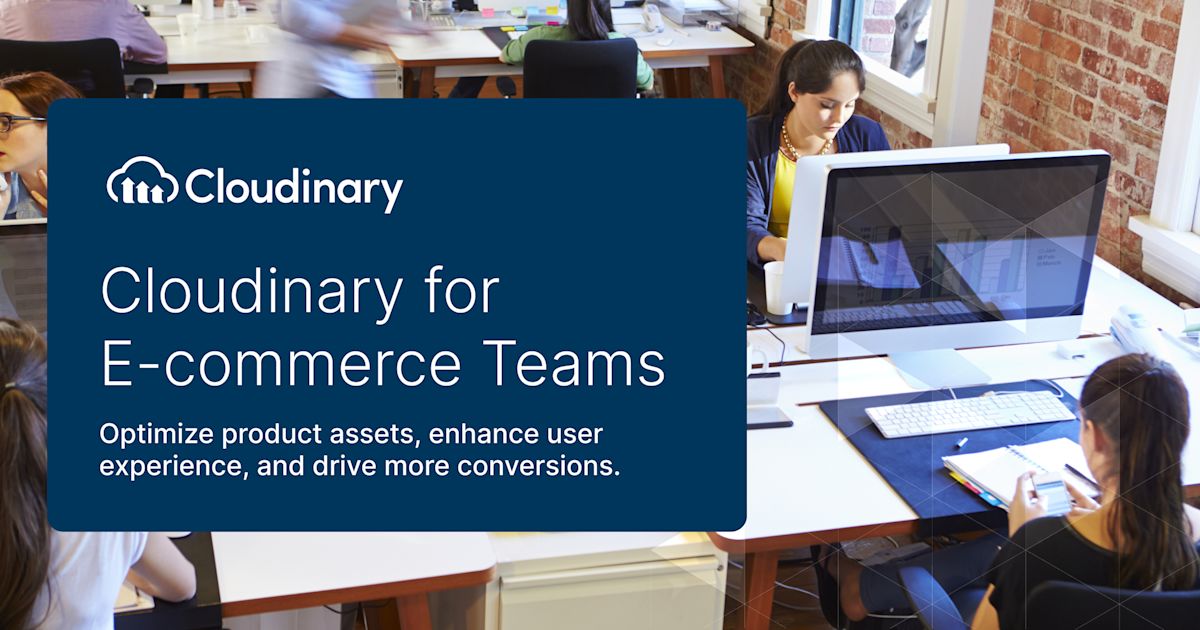 Cloudinary for E-commerce